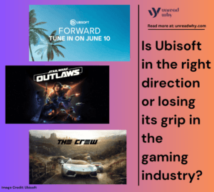 Is Ubisoft in the right direction in 2024?
