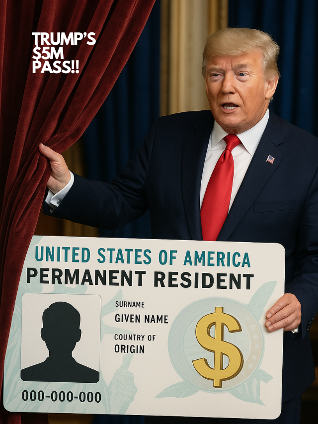 Trump Launches $5M ‘Trump Card’ for U.S. Entry—Here’s What It Means
